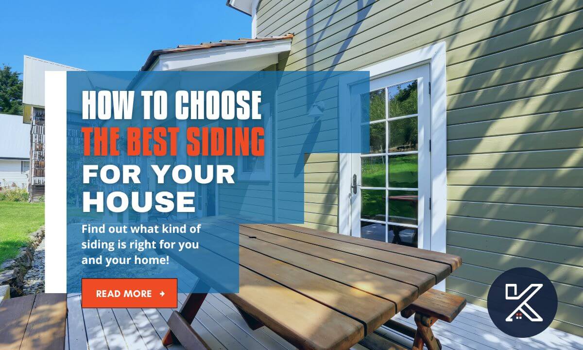 How to Choose the Best Siding for Your House